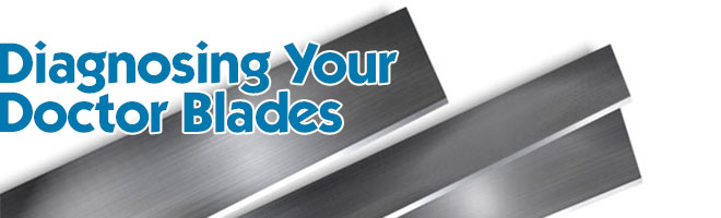 Diagnosing Your Doctor Blades - All Printing Resources